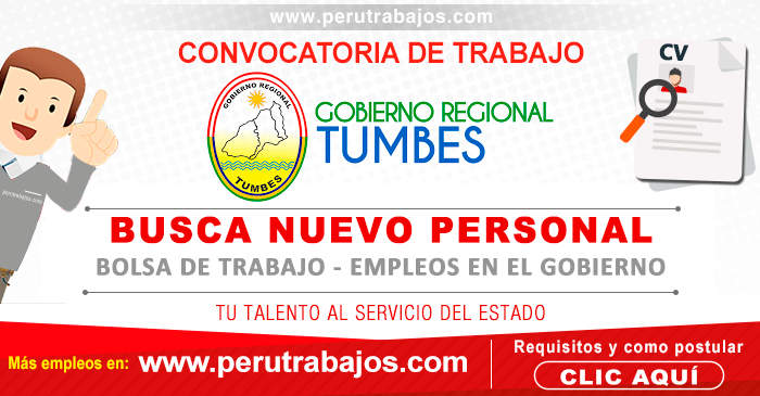 GOBIERNO REGIONAL DE TUMBES CONVOCATORIA 2025 - Nuevos Empleos ... GOBIERNO REGIONAL DE TUMBES CONVOCATORIA 2025 - Nuevos Empleos ...